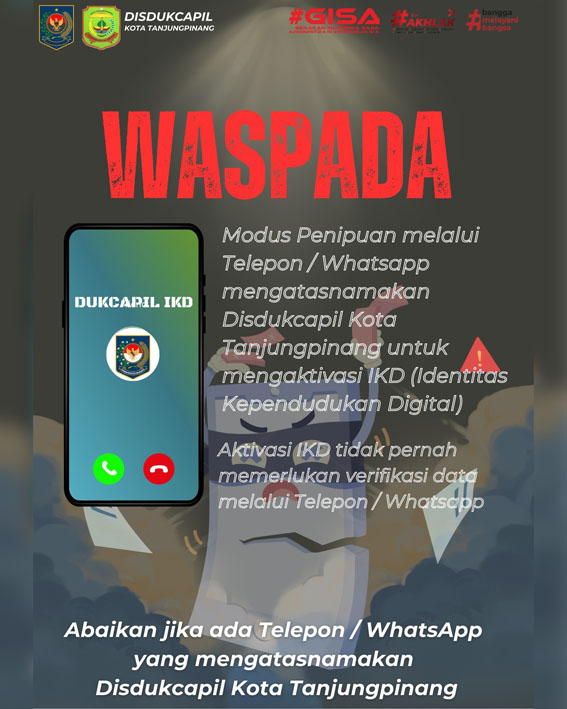 Disdukcapil Tanjungpinang Imbau Warga Waspada Penipuan Bermodus ...